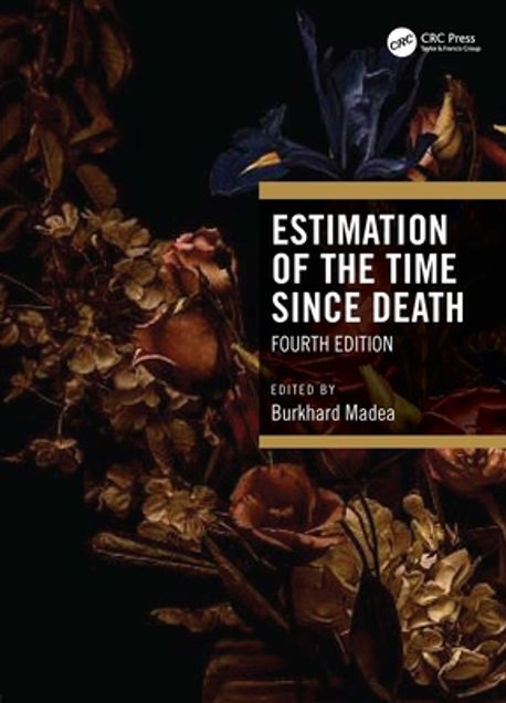 Estimation of the Time Since Death | Madea, Burkhard - 교보문고