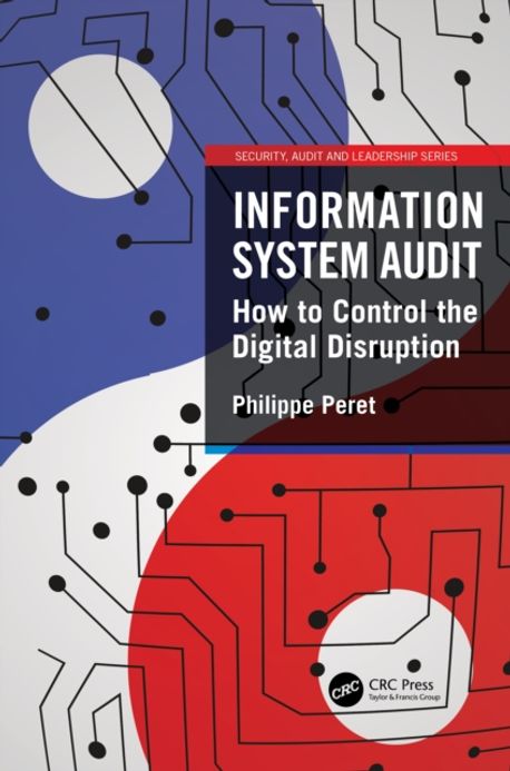 Information System Audit | Peret, Philippe - 교보문고