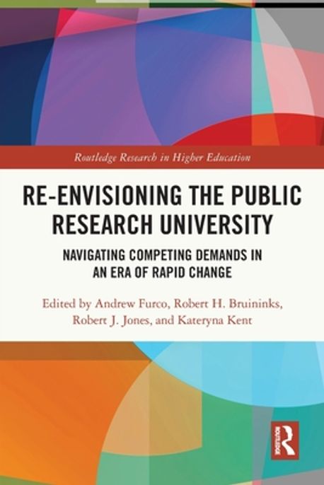 Re-Envisioning the Public Research University | Furco, Andrew - 교보문고