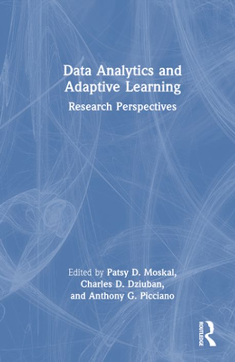Data Analytics and Adaptive Learning | Moskal, Patsy D. - 교보문고
