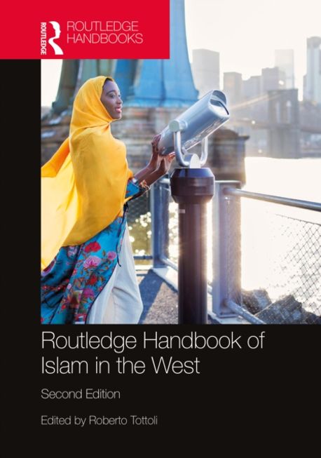 Routledge Handbook of Islam in the West | Tottoli, Roberto - 교보문고