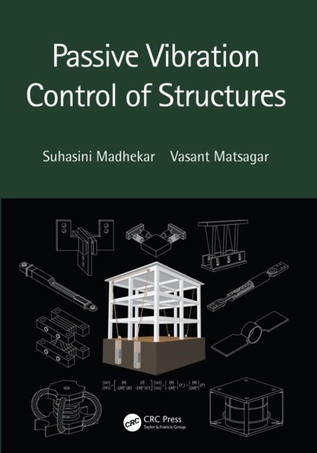 Passive Vibration Control of Structures | Madhekar, Suhasini - 교보문고