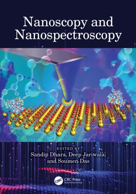 Nanoscopy and Nanospectroscopy | Dhara, Sandip - 교보문고