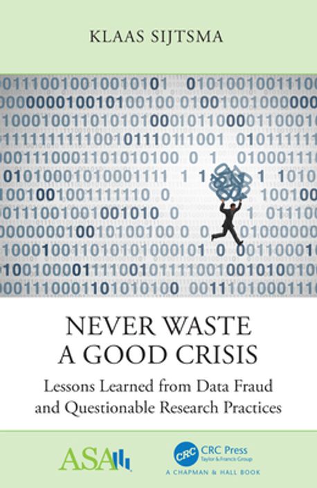 Never Waste a Good Crisis | Klaas Sijtsma - 교보문고