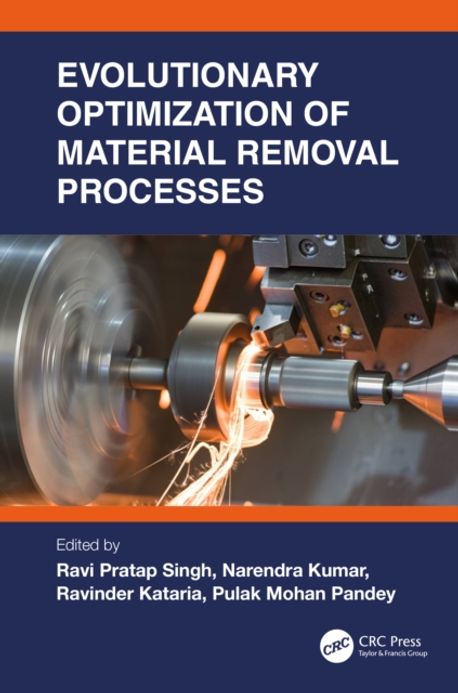 Evolutionary Optimization of Material Removal Processes | Pratap Singh, Ravi - 교보문고