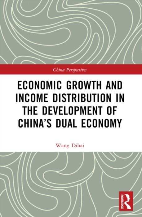 Economic Growth and Income Distribution in the Development of China's ...