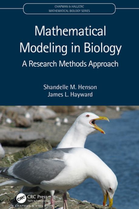 Mathematical Modeling in Biology | Shandelle M. Henson - 교보문고
