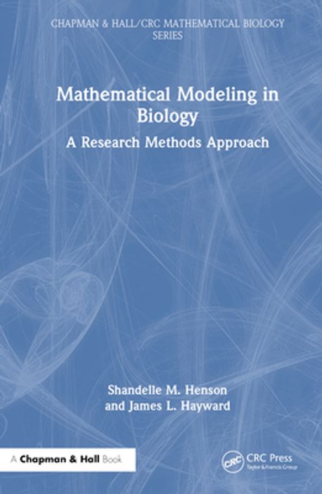 Mathematical Modeling in Biology | Henson, Shandelle M. - 교보문고