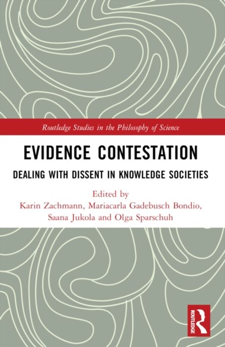 Evidence Contestation | Zachmann, Karin - 교보문고