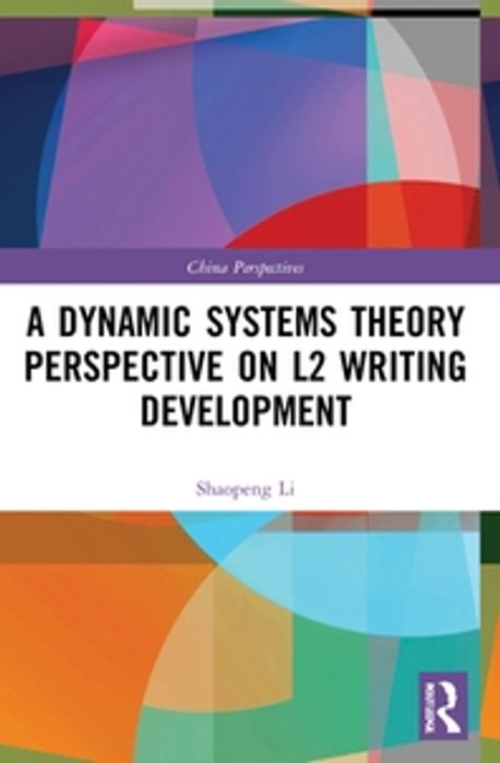 A Dynamic Systems Theory Perspective on L2 Writing Development ...