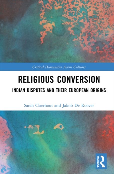 Religious Conversion | Claerhout, Sarah - 교보문고