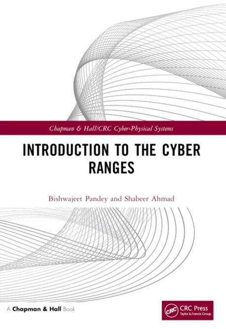 Introduction to the Cyber Ranges | Pandey, Bishwajeet - 교보문고