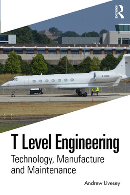 T Level Engineering | Andrew Livesey - 교보문고