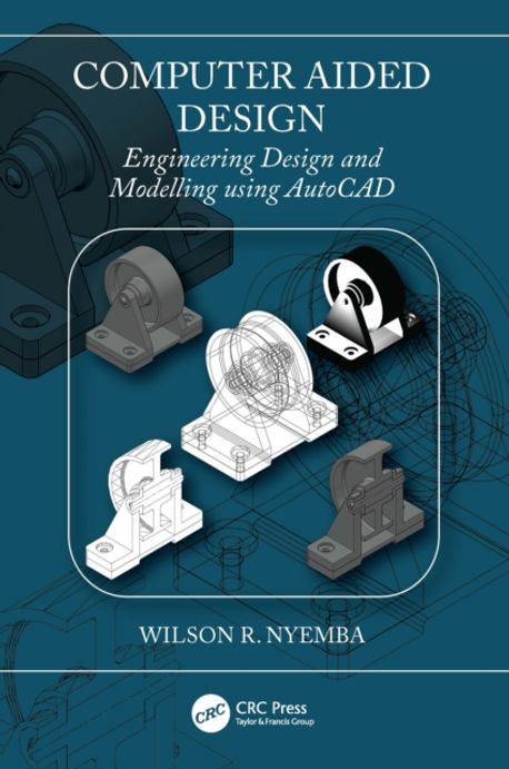 Computer Aided Design | Wilson R (University of Zimbabwe, Zimbabwe ...