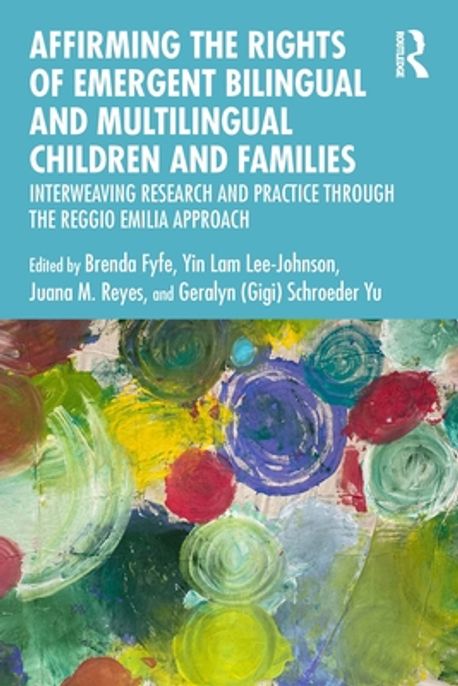 Affirming the Rights of Emergent Bilingual and Multilingual Children ...