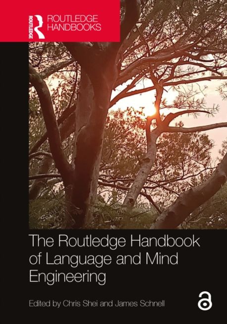 The Routledge Handbook of Language and Mind Engineering | Shei, Chris ...