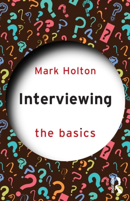 Interviewing | Holton, Mark - 교보문고