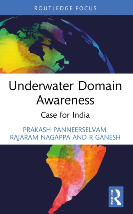 Underwater Domain Awareness | Panneerselvam, Prakash - 교보문고
