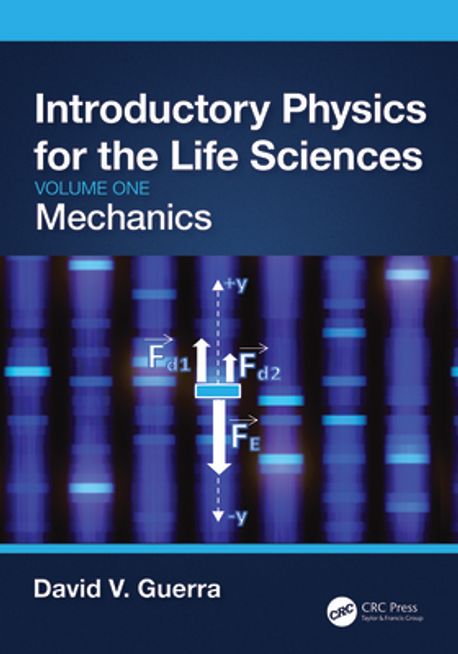Introductory Physics for the Life Sciences | David V. Guerra - 교보문고