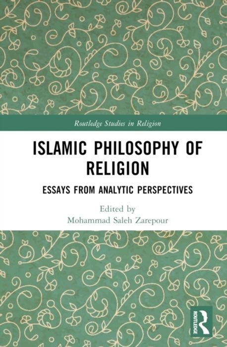 Islamic Philosophy of Religion | Zarepour, Mohammad Saleh - 교보문고