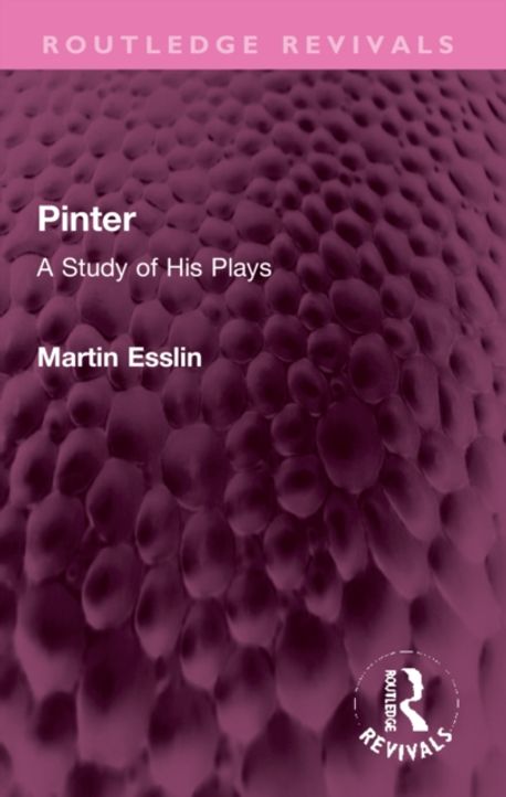Pinter | Esslin, Martin - 교보문고
