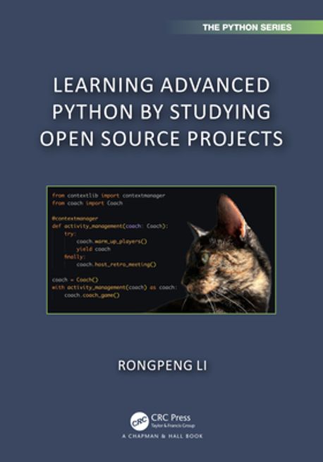 Learning Advanced Python by Studying Open Source Projects | Rongpeng Li - 교보문고