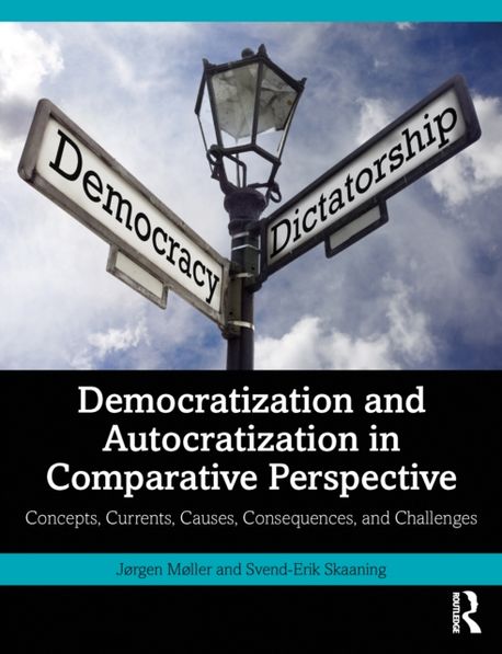Democratization and Autocratization in Comparative Perspective | Jørgen ...