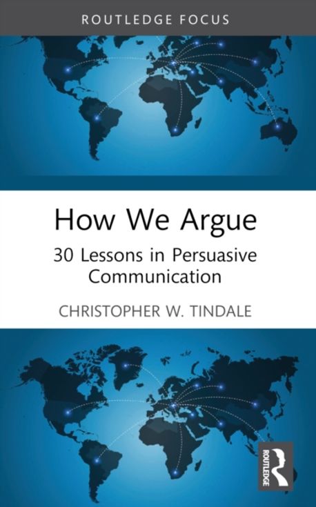 How We Argue | Christopher W. (University of Windsor, Canada) Tindale ...