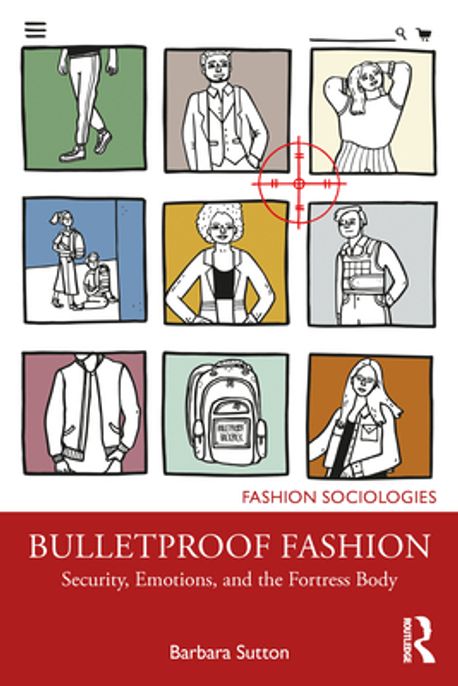Bulletproof Fashion | Barbara (University at Albany, SUNY) Sutton - 교보문고