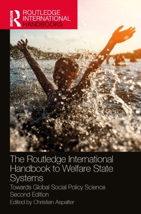 The Routledge International Handbook to Welfare State Systems ...