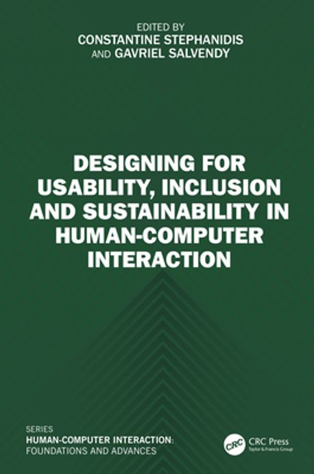 Designing for Usability, Inclusion and Sustainability in Human-Computer ...