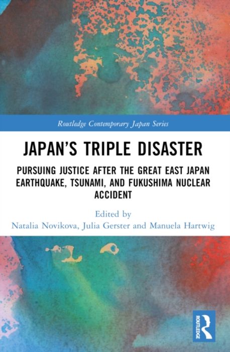 Japan's Triple Disaster | Novikova, Natalia - 교보문고