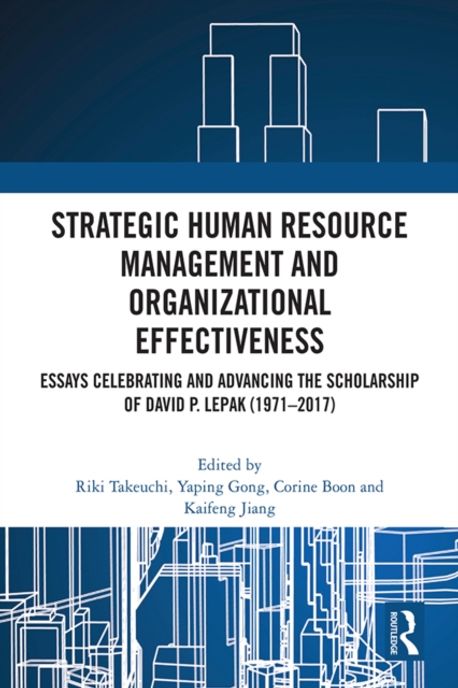 Strategic Human Resource Management and Organizational Effectiveness | Takeuchi, Riki - 교보문고