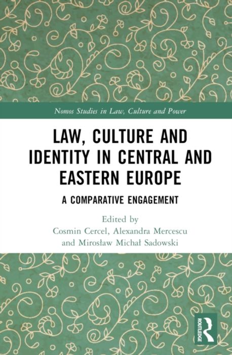 Law, Culture and Identity in Central and Eastern Europe | Cercel ...