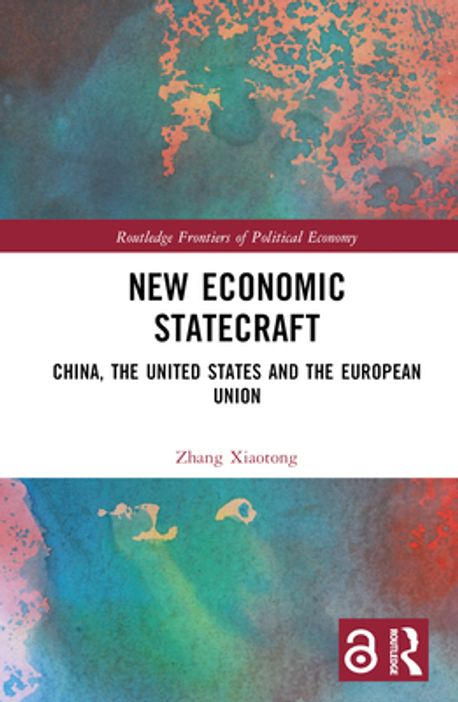 New Economic Statecraft | Xiaotong, Zhang - 교보문고