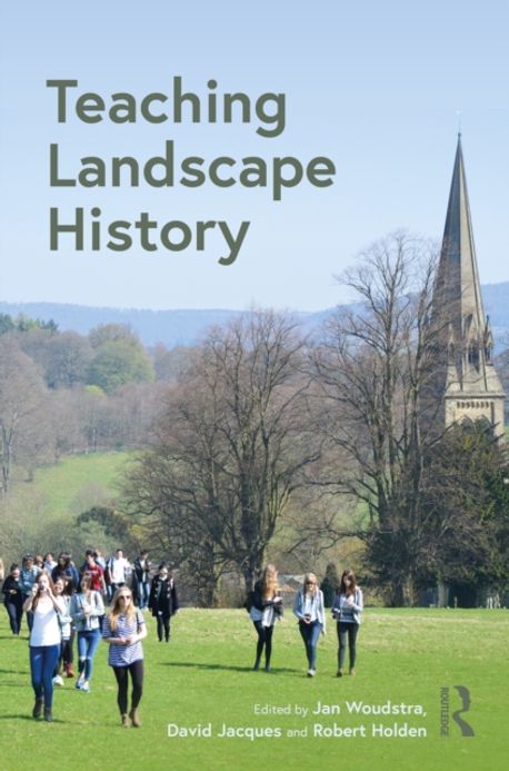 Teaching Landscape History | Woudstra, Jan - 교보문고