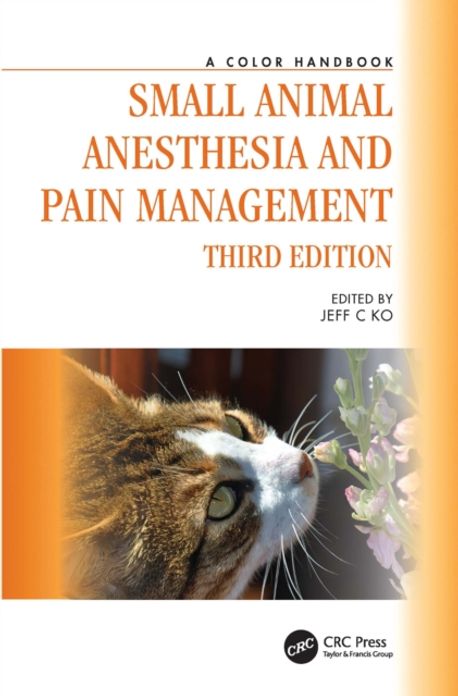 Small Animal Anesthesia and Pain Management | Ko, Jeff C. - 교보문고