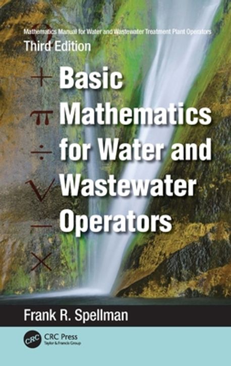 Mathematics Manual for Water and Wastewater Treatment Plant Operators ...