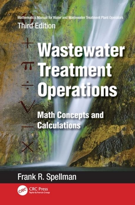 Mathematics Manual for Water and Wastewater Treatment Plant Operators ...