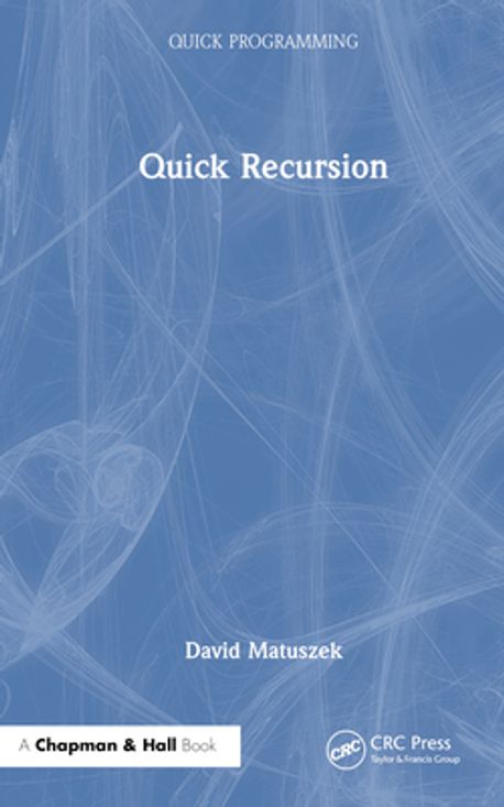 Quick Recursion | Matuszek, David - 교보문고