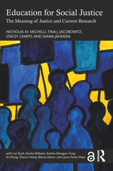 Education for Social Justice | Nicholas M. Michelli - 교보문고