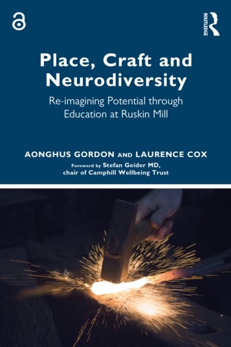 Place, Craft and Neurodiversity | Gordon, Aonghus - 교보문고