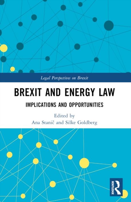 Brexit and Energy Law | Stanič, Ana - 교보문고