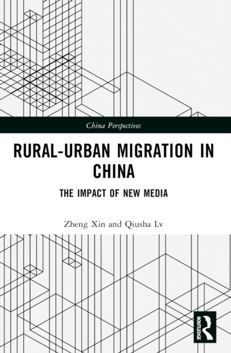 Rural-Urban Migration in China | Xin, Zheng - 교보문고