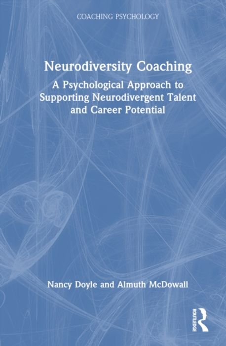 Neurodiversity Coaching | Doyle, Nancy - 교보문고