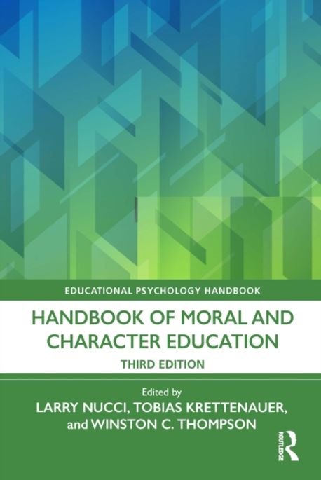 Handbook of Moral and Character Education | Nucci, Larry - 교보문고