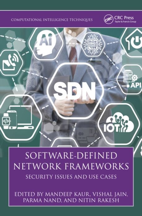 Software-Defined Network Frameworks | Kaur, Mandeep - 교보문고