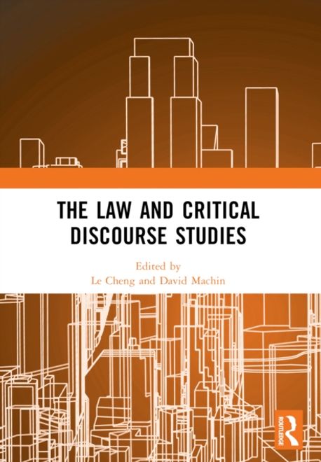 The Law and Critical Discourse Studies | Cheng, Le - 교보문고