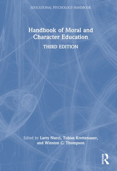 Handbook of Moral and Character Education | Nucci, Larry - 교보문고