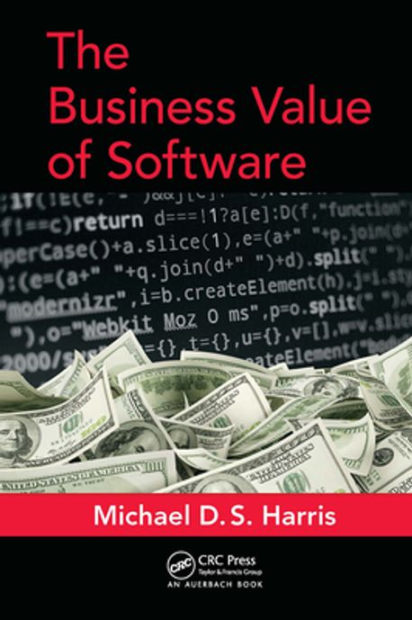 The Business Value of Software | Harris, Michael D. S. - 교보문고